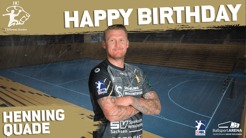 Happy Birthday Henning Quade - HC Elbflorenz Dresden